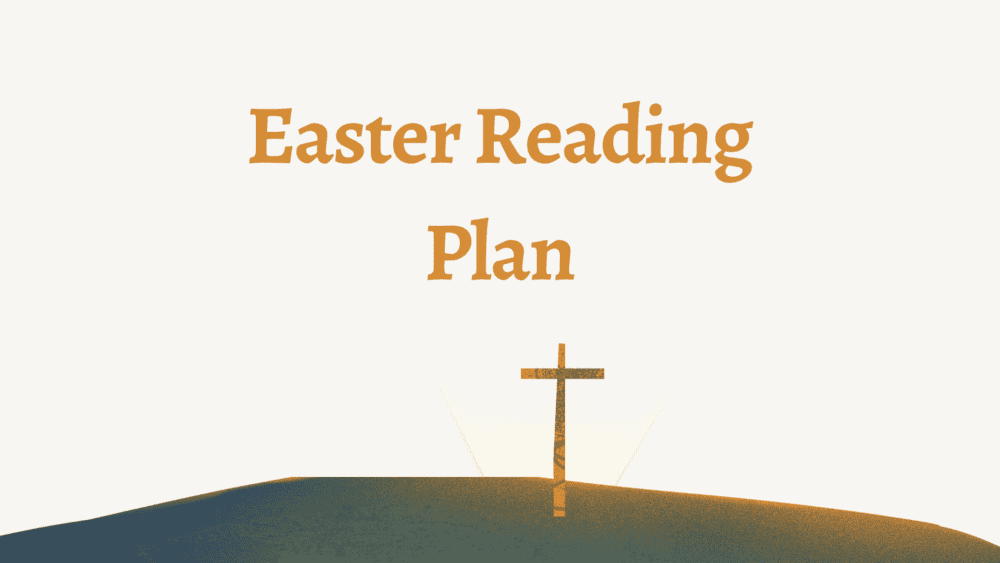 Easter Reading Plan | Relentless Church